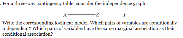 Solved . For a three-way contingency table, consider the | Chegg.com