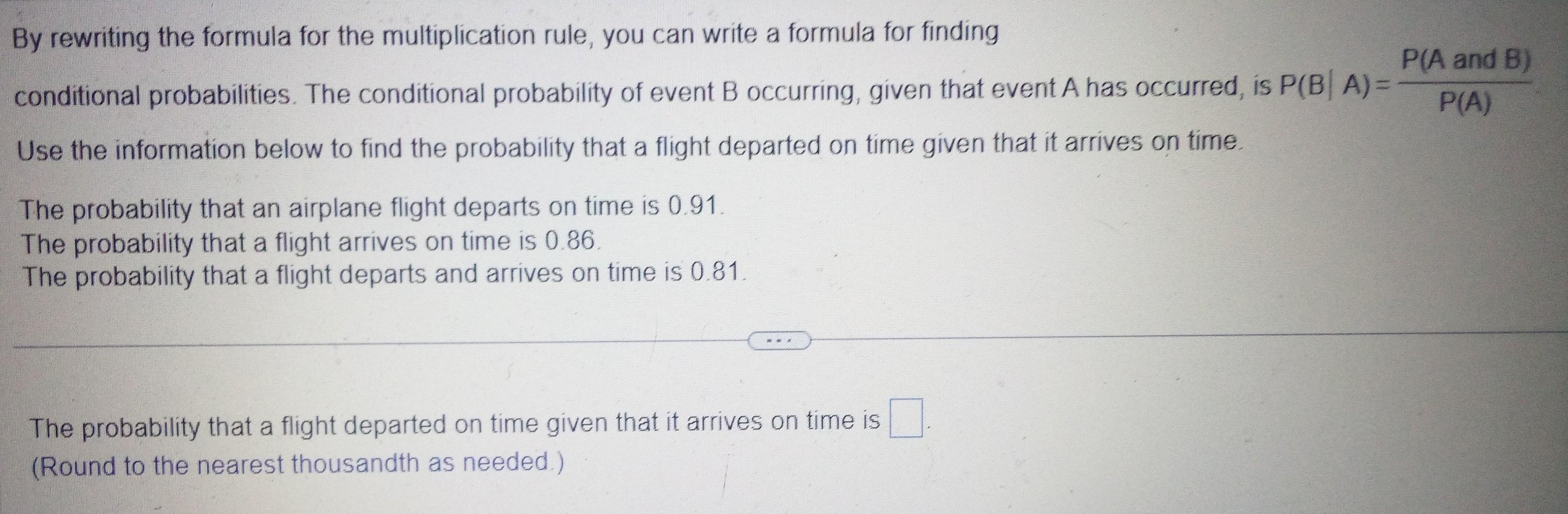 Solved By rewriting the formula for the multiplication rule, | Chegg.com