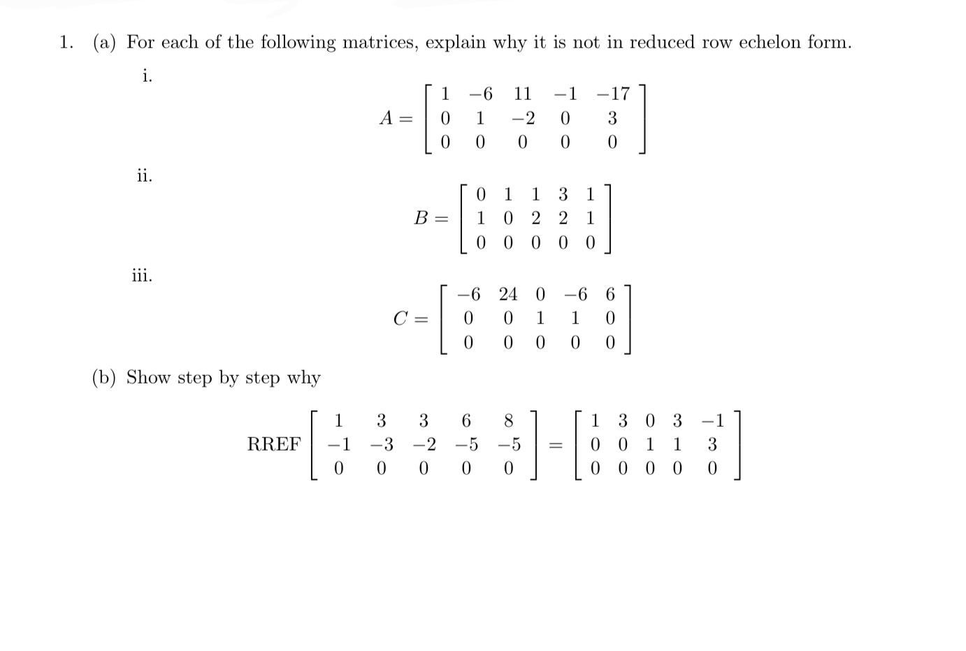 Solved (a) For each of the following matrices, explain why | Chegg.com