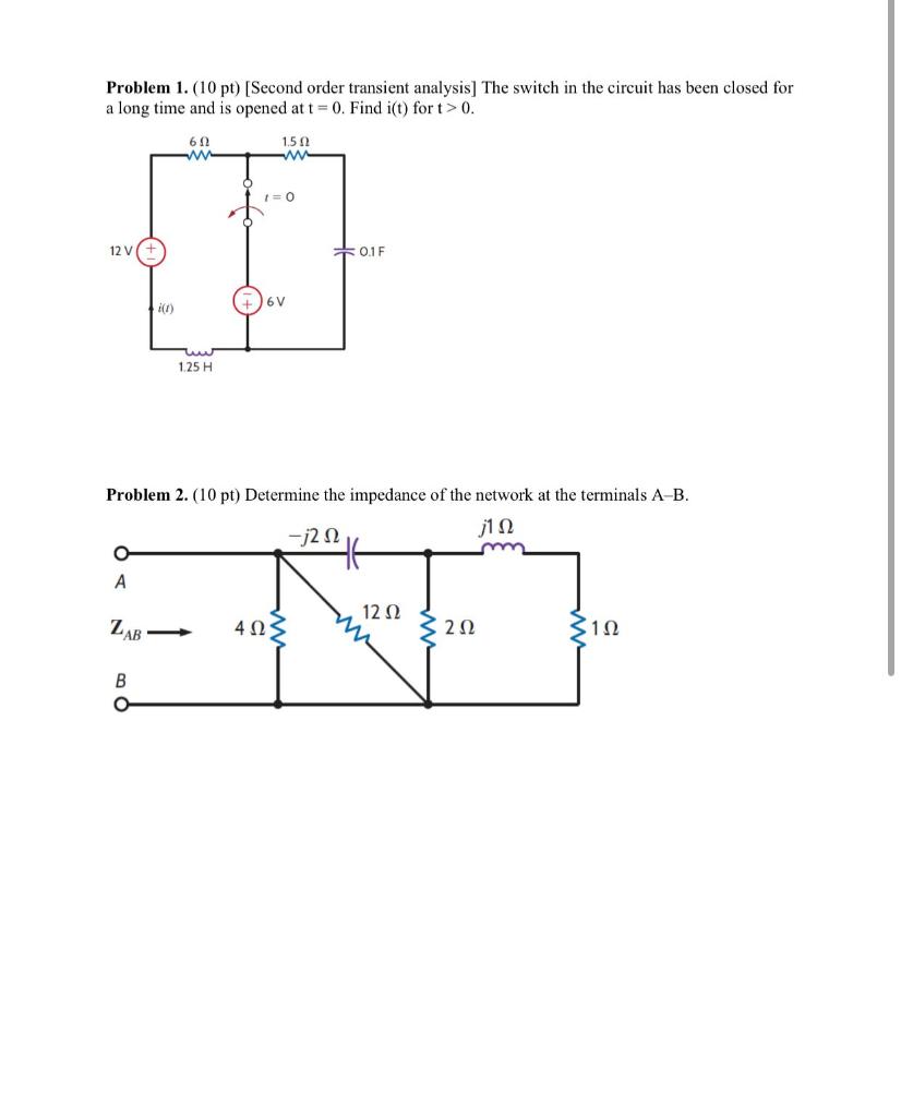 Solved Problem 1. (10 pt) [Second order transient analysis] | Chegg.com