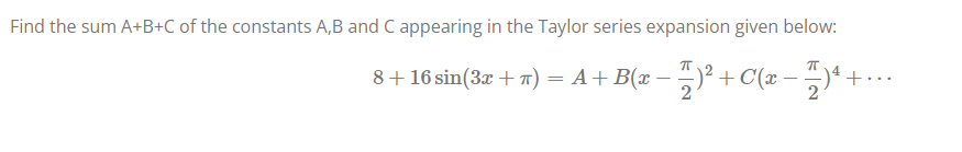 Solved Find the sum A+B+C of the constants A, B and C | Chegg.com