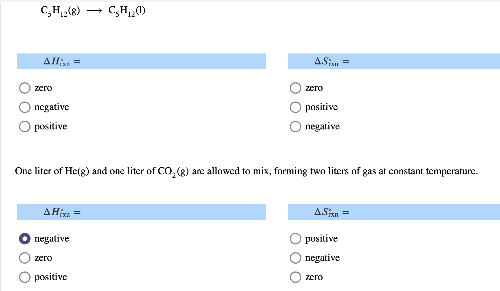 Solved For the given processes, determine if AHxn and ASixn | Chegg.com