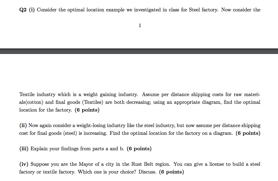 Q2 (i) Consider the optimal location example we | Chegg.com