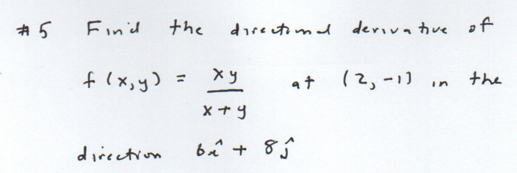 Solved Find the directional derivative of f(x,y) = (xy) / | Chegg.com