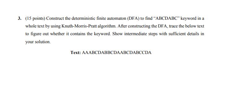 Solved 3 15 Points Construct The Deterministic Finite 6689