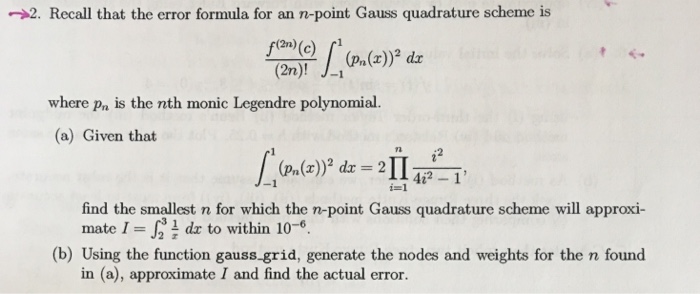 Solved Recall that the error formula for an n-point Gauss | Chegg.com