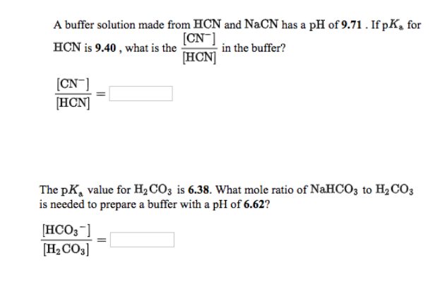 Solved A buffer solution made from HCN and NaCN has a pH of | Chegg.com