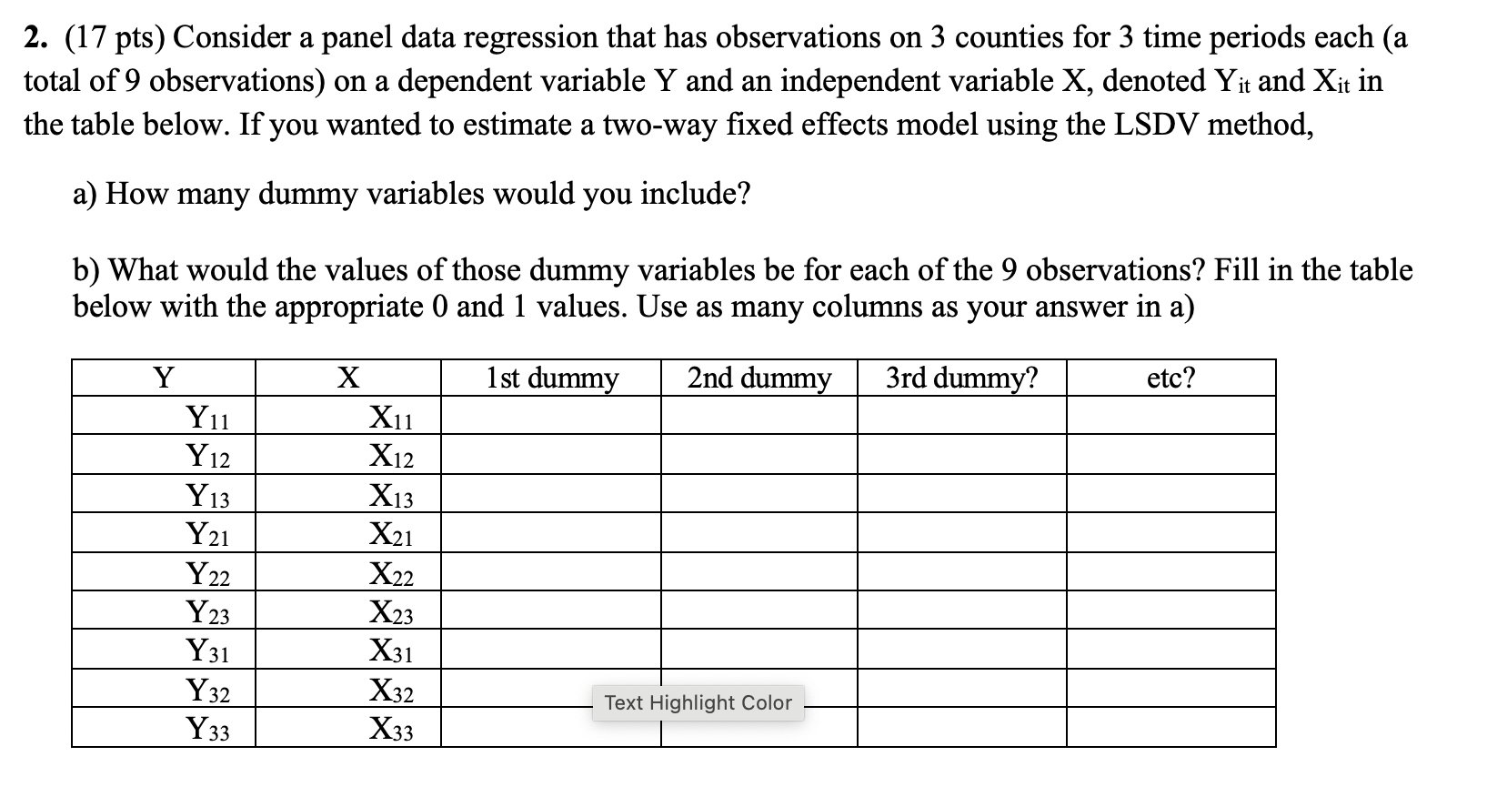 Solved 2. (17 pts) Consider a panel data regression that has | Chegg.com