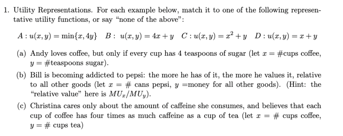 Solved Utility Representations. For each example below, | Chegg.com