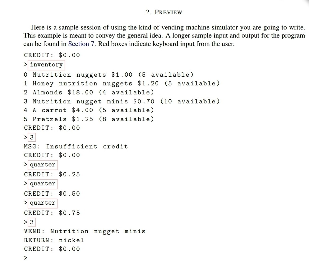 2. PREVIEW Here is a sample session of using the kind | Chegg.com