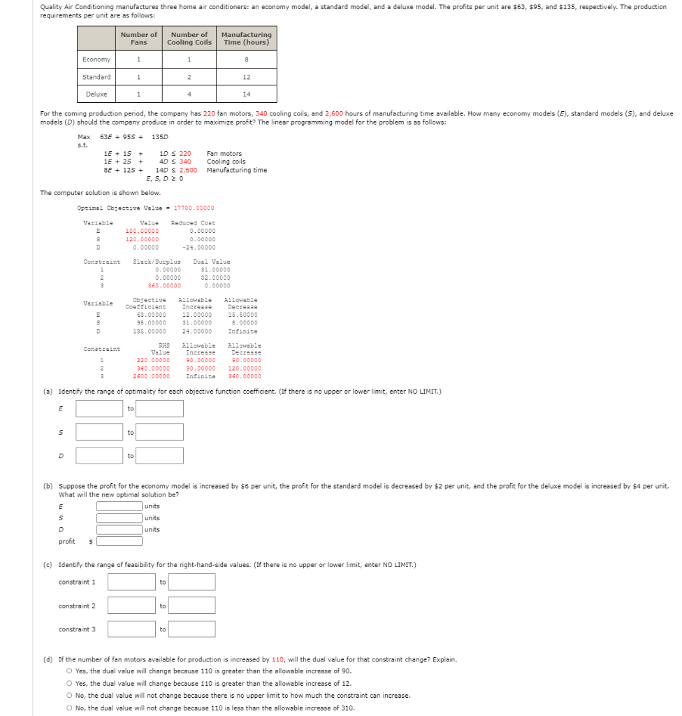 Solved Quality Air Conditioning manufactures three home air | Chegg.com