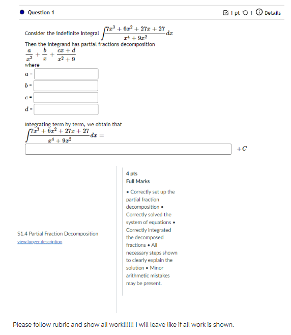 Solved Consider the indefinite integral | Chegg.com