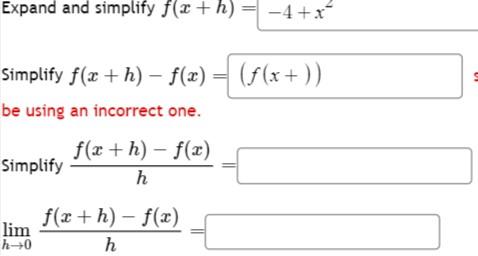 Solved Expand and simplify f(x+h)=−4+x2 Simplify | Chegg.com