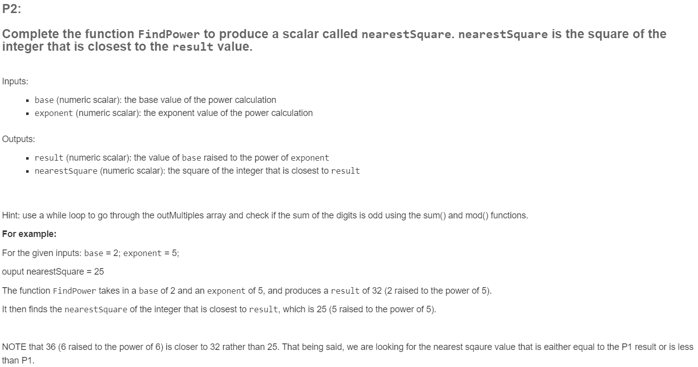 Solved Write a function called FindPower that takes 2 | Chegg.com
