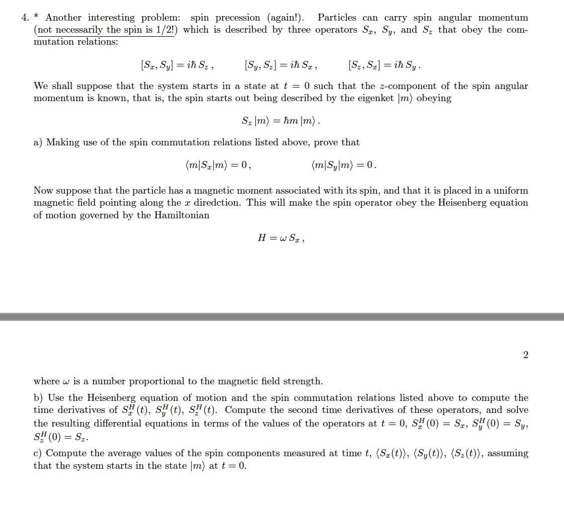 Solved 4. * Another interesting problem: spin precession | Chegg.com