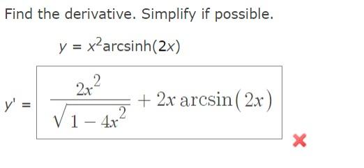 Solved Find the derivative. Simplify if possible. | Chegg.com