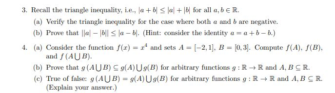 Solved 3. Recall the triangle inequality, i.e., (a + b slal | Chegg.com