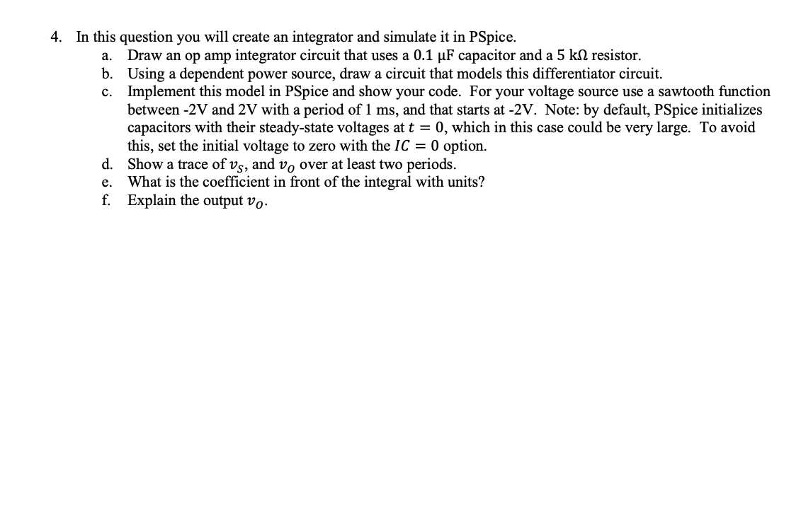 Solved In this question you will create an integrator and | Chegg.com