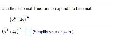Solved Use the Binomial Theorem to expand the binomial. (x + | Chegg.com