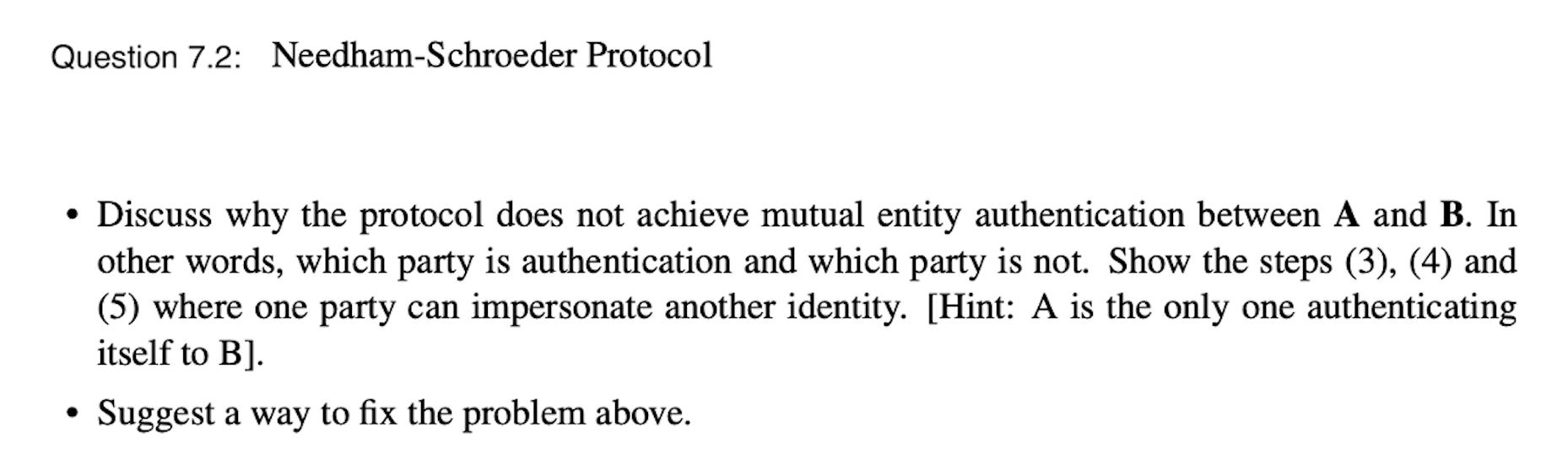 Solved Question 7.2: Needham-Schroeder Protocol • Discuss | Chegg.com