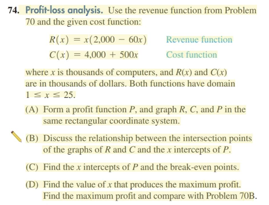 Solved 44. Profit-loss analysis. Use the revenue function | Chegg.com