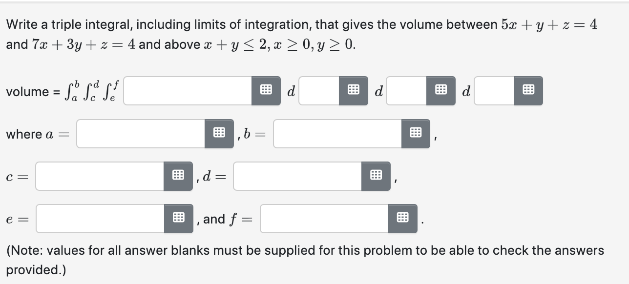 Solved Write a triple integral, including limits of | Chegg.com