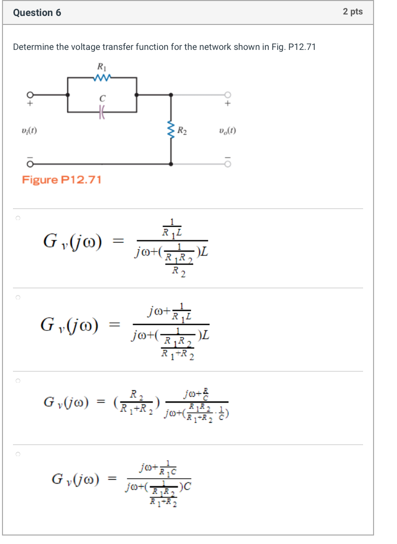 Solved Question 6 Determine the voltage transfer function | Chegg.com