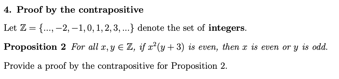Solved 4. Proof by the contrapositive Let | Chegg.com