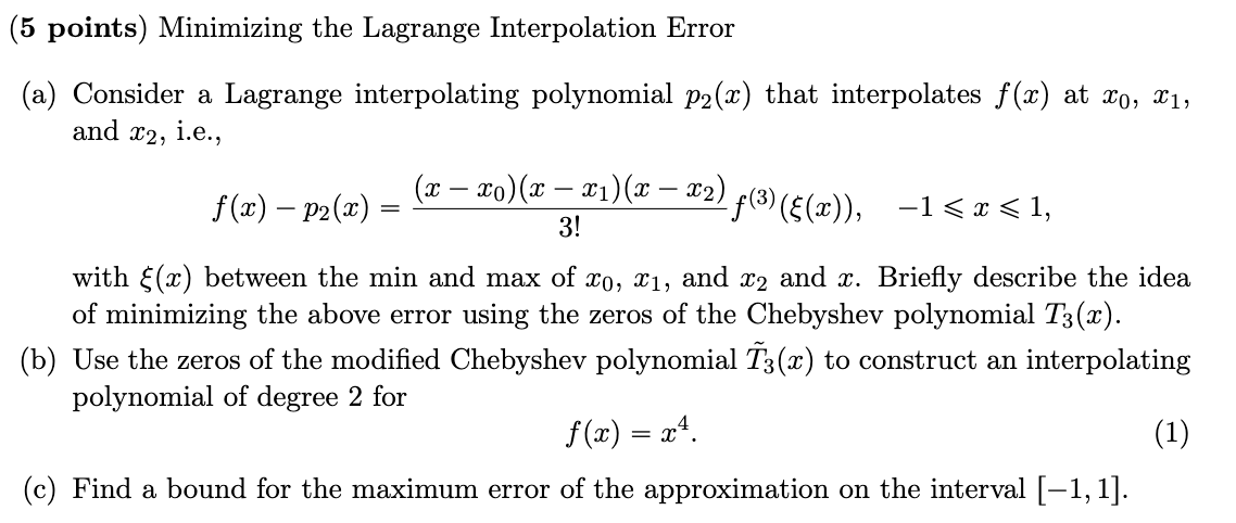(5 points) Minimizing the Lagrange Interpolation | Chegg.com