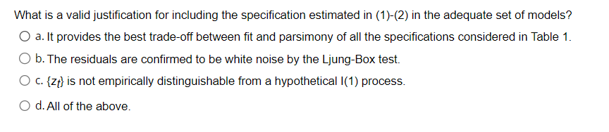 Solved What is a valid justification for including the | Chegg.com