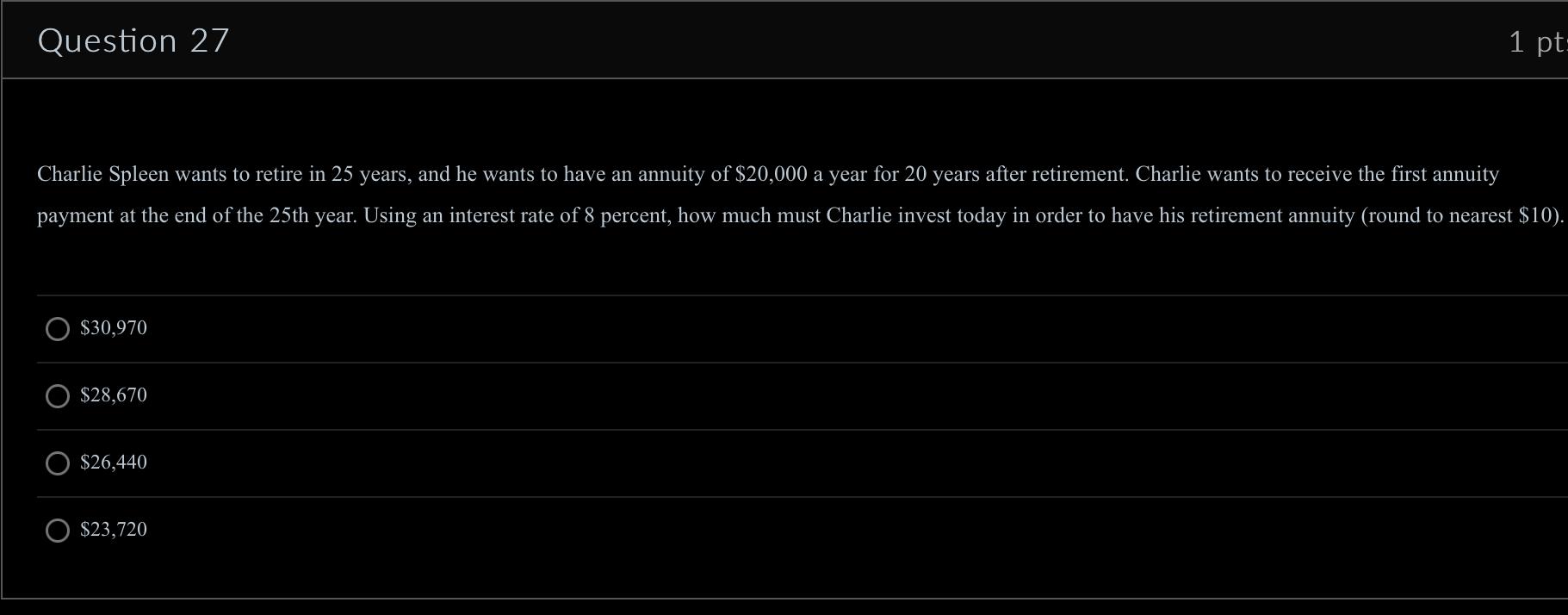 Solved Charlie Spleen wants to retire in 25 years, and he | Chegg.com