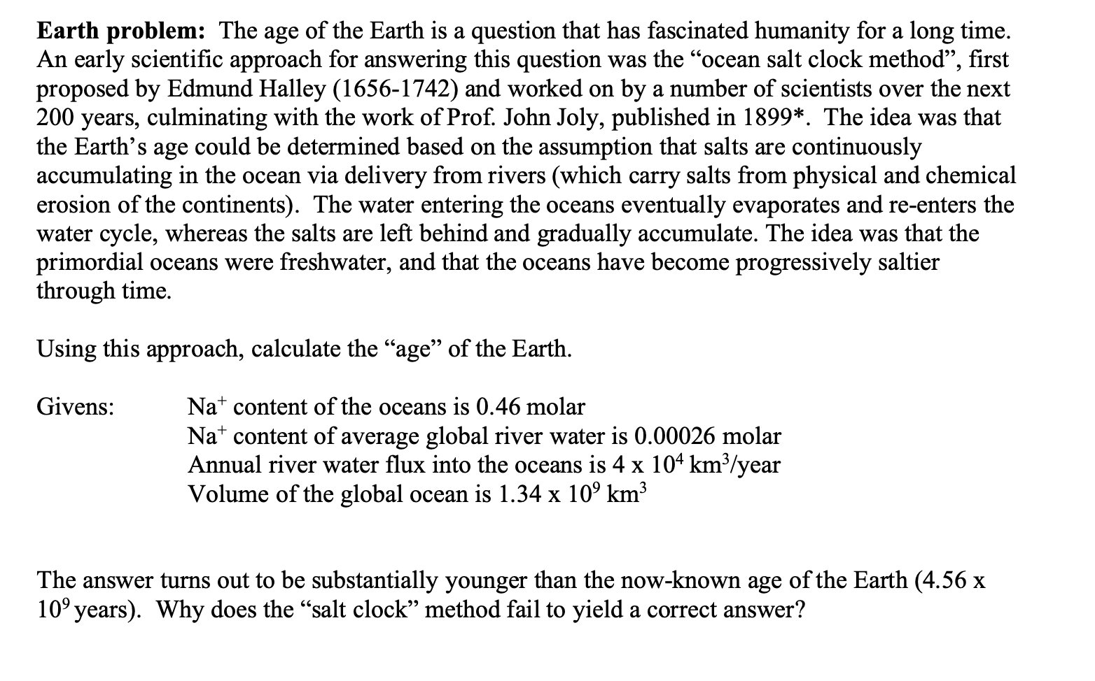 Solved Earth problem: The age of the Earth is a question | Chegg.com