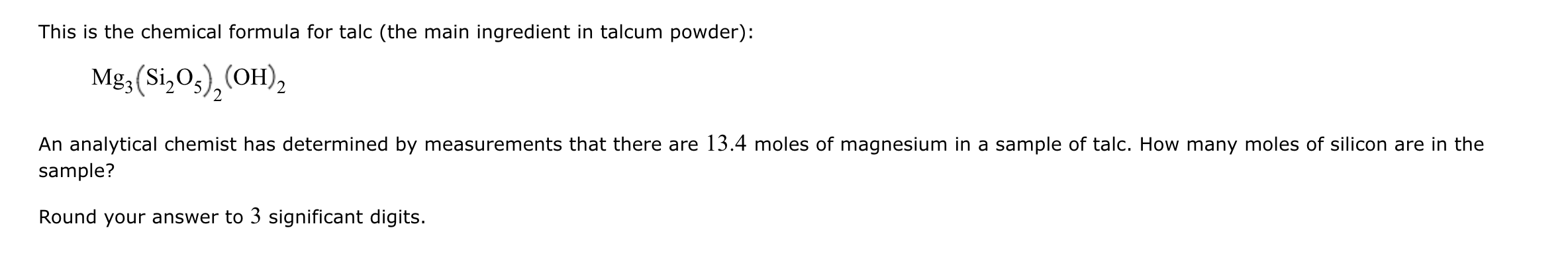 Solved This is the chemical formula for talc (the main | Chegg.com