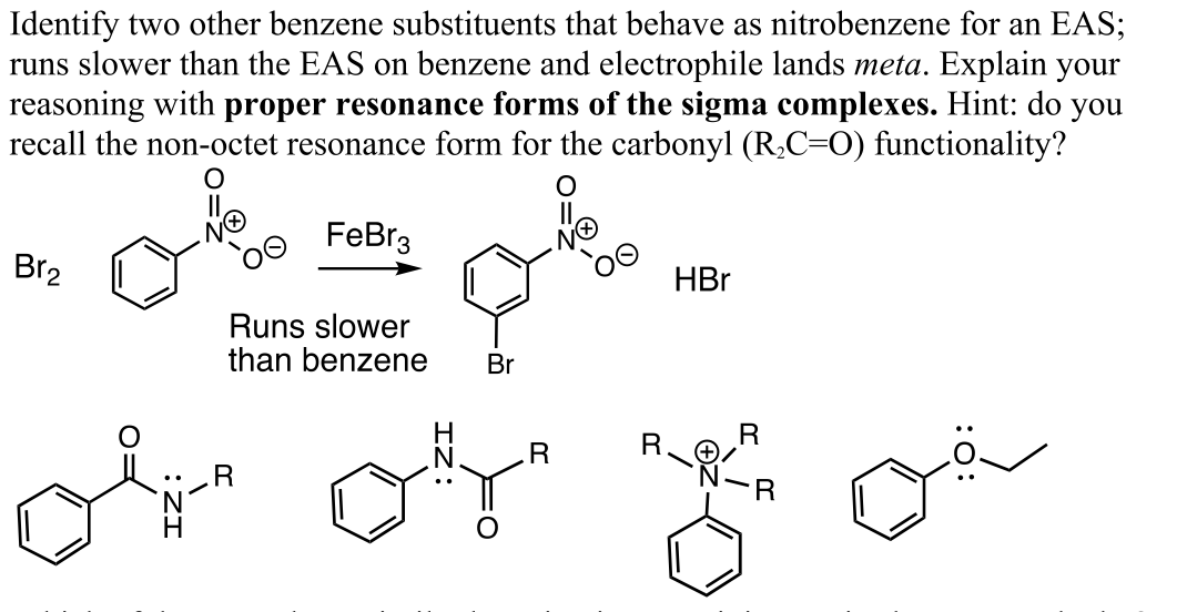 Solved Identify two other benzene substituents that behave | Chegg.com