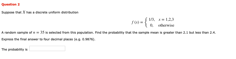 Solved Question 2 Suppose that X has a discrete uniform | Chegg.com