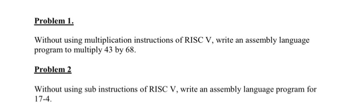 Solved Problem 1. Without using multiplication instructions | Chegg.com