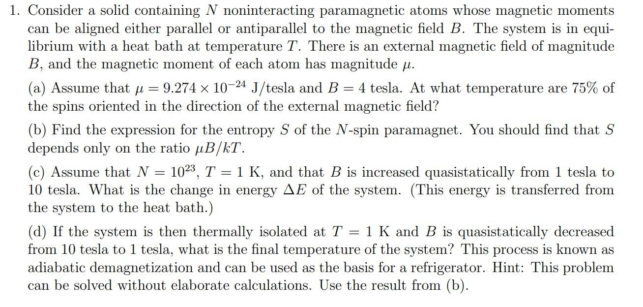 Solved a = 1. Consider a solid containing N noninteracting | Chegg.com