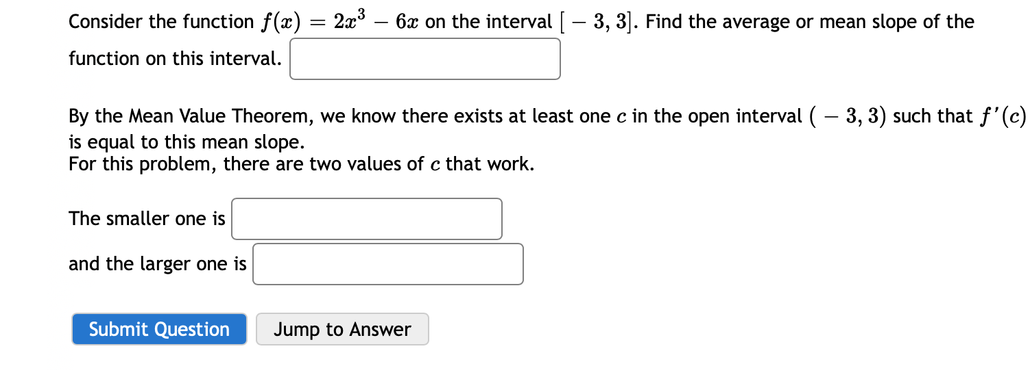 Solved = Consider the function f(x) = 2x3 – 6x on the | Chegg.com