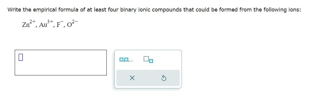 Solved Write the empirical formula of at least four binary | Chegg.com