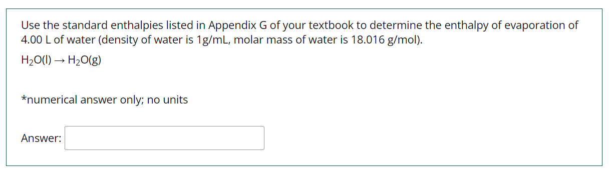 Solved Use the standard enthalpies listed in Appendix G of | Chegg.com