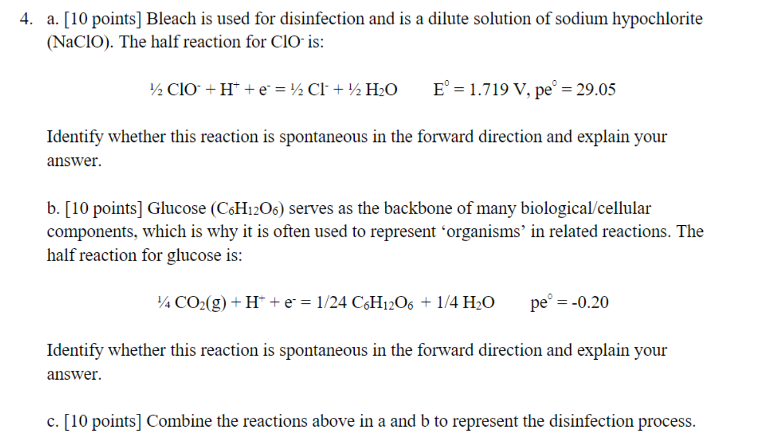 Solved a. [10 points] Bleach is used for disinfection and is | Chegg.com