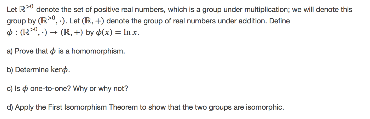 Solved Let R>º denote the set of positive real numbers, | Chegg.com