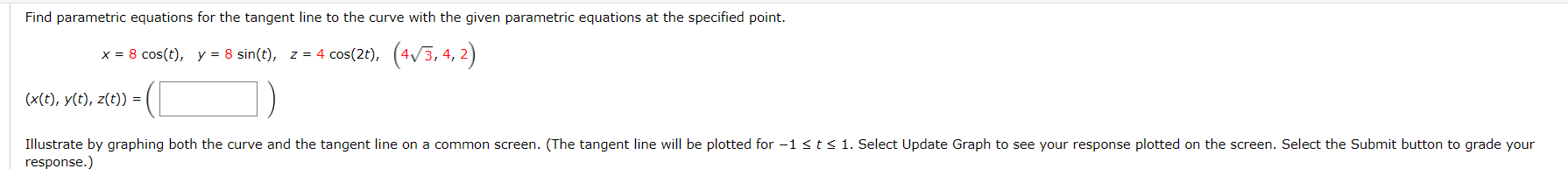 Solved Find parametric equations for the tangent line to the | Chegg.com