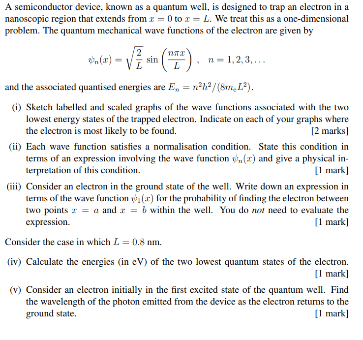 Solved A semiconductor device, known as a quantum well, is | Chegg.com