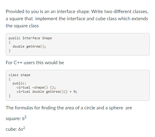Solved Provided to you is an an interface shape. Write two | Chegg.com