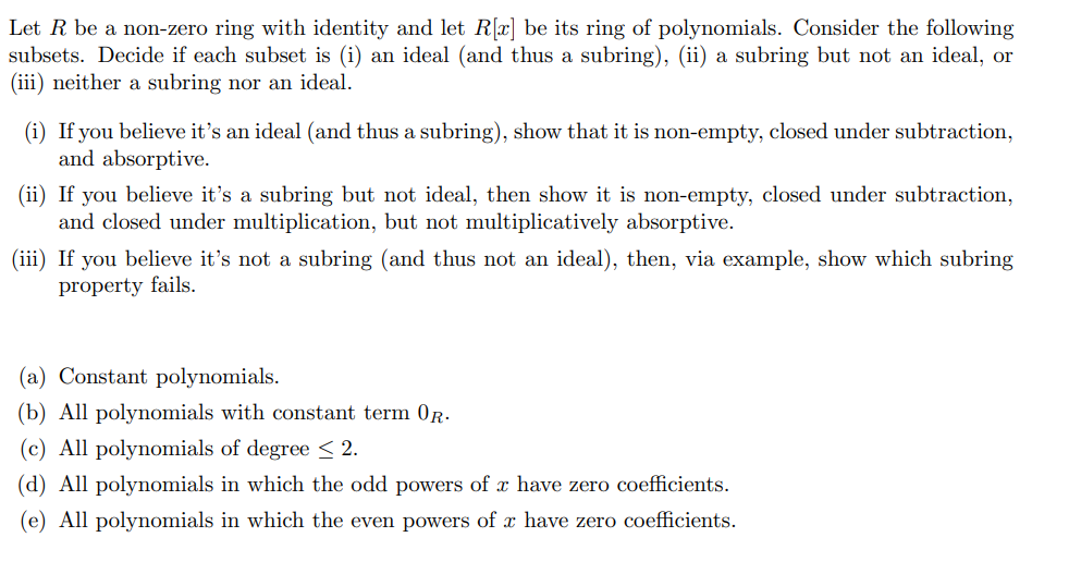 Solved Let R be a non-zero ring with identity and let R[x] | Chegg.com