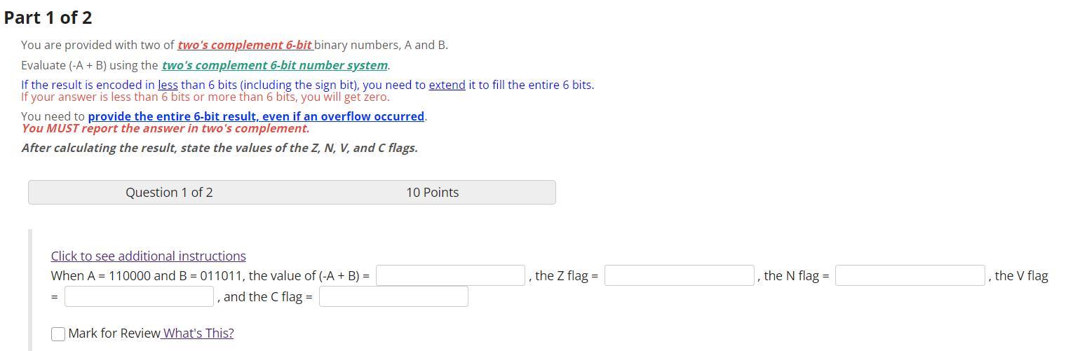 Solved You Are Provided With Two Of Twos Complement 6 Bit 