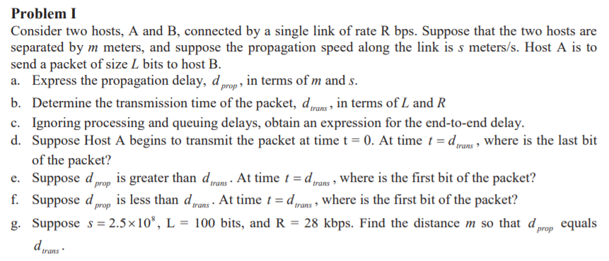 Solved Problem I Consider two hosts, A and B, connected by a | Chegg.com