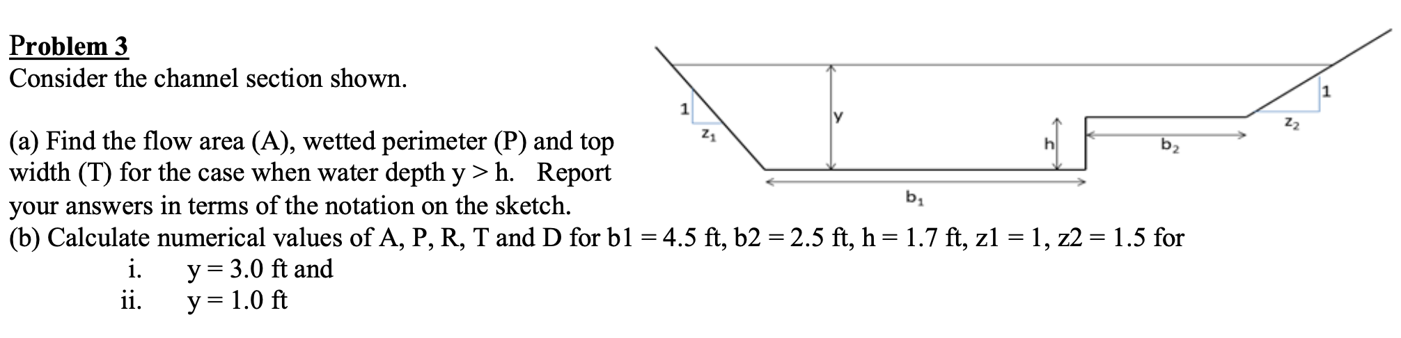 Solved Consider the channel section shown. (a) Find the flow | Chegg.com