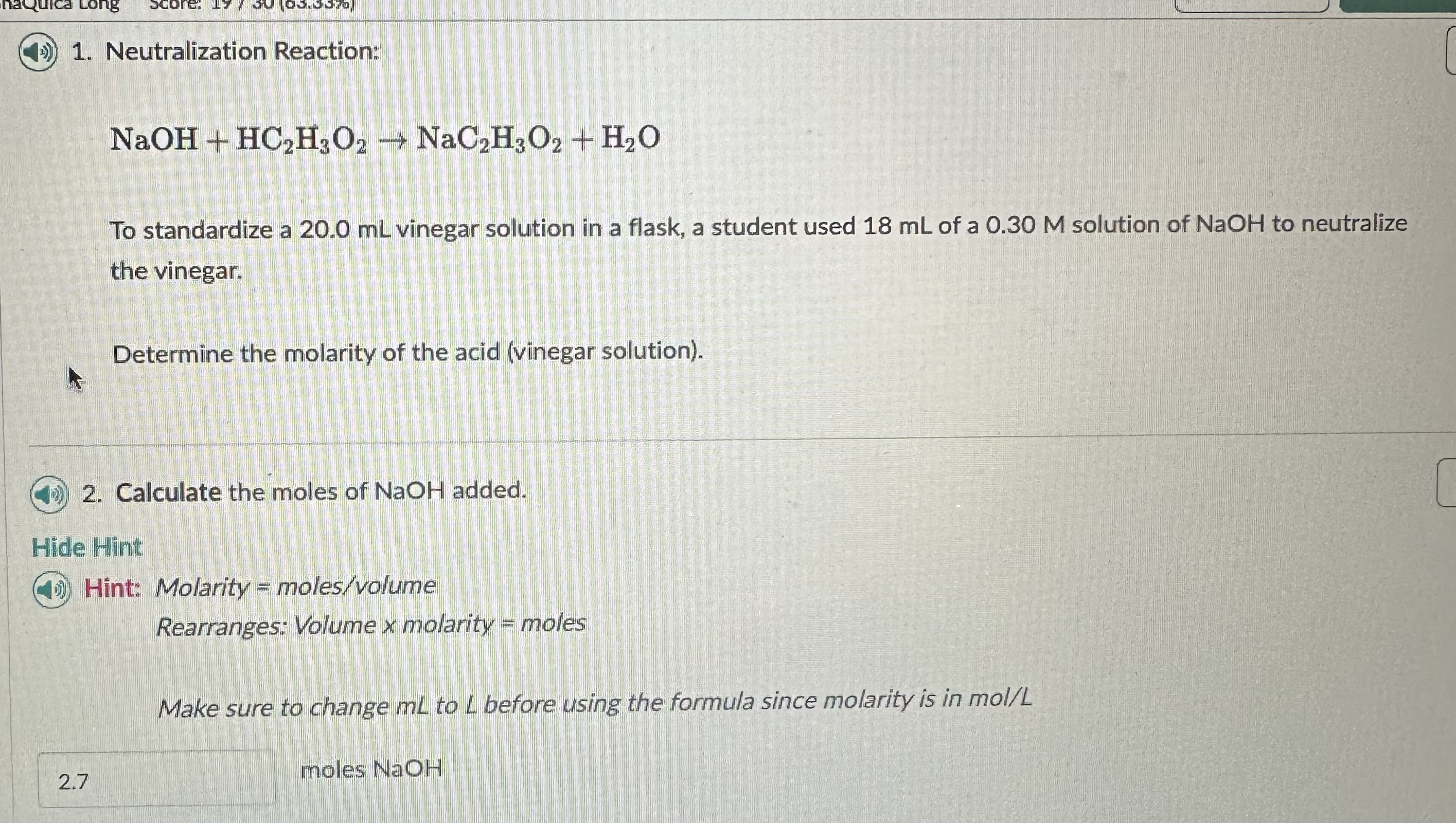 Solved 1. Neutralization Reaction: NaOH+HC2H3O2→NaC2H3O2+H2O | Chegg.com